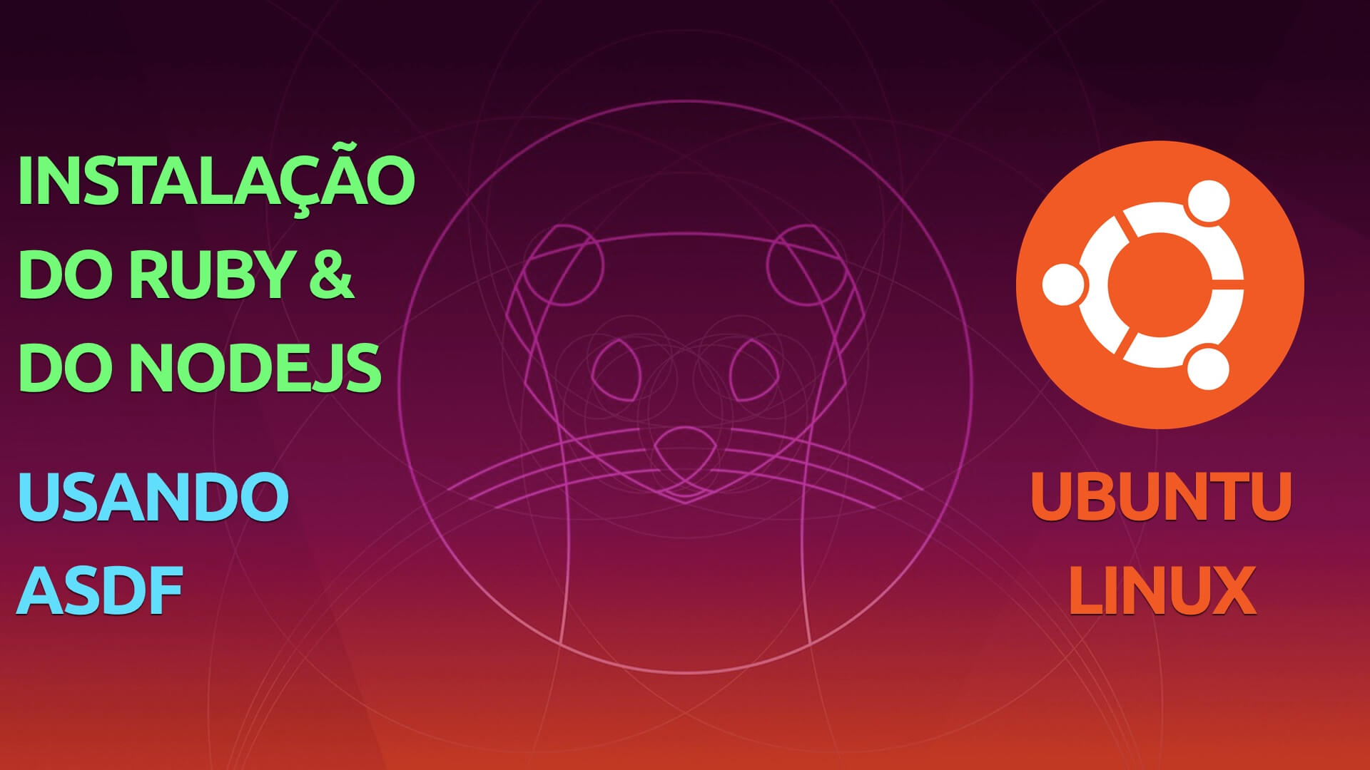 Instalação do Ruby & do NodeJS no Ubuntu Linux, usando ASDF | Lucas Caton